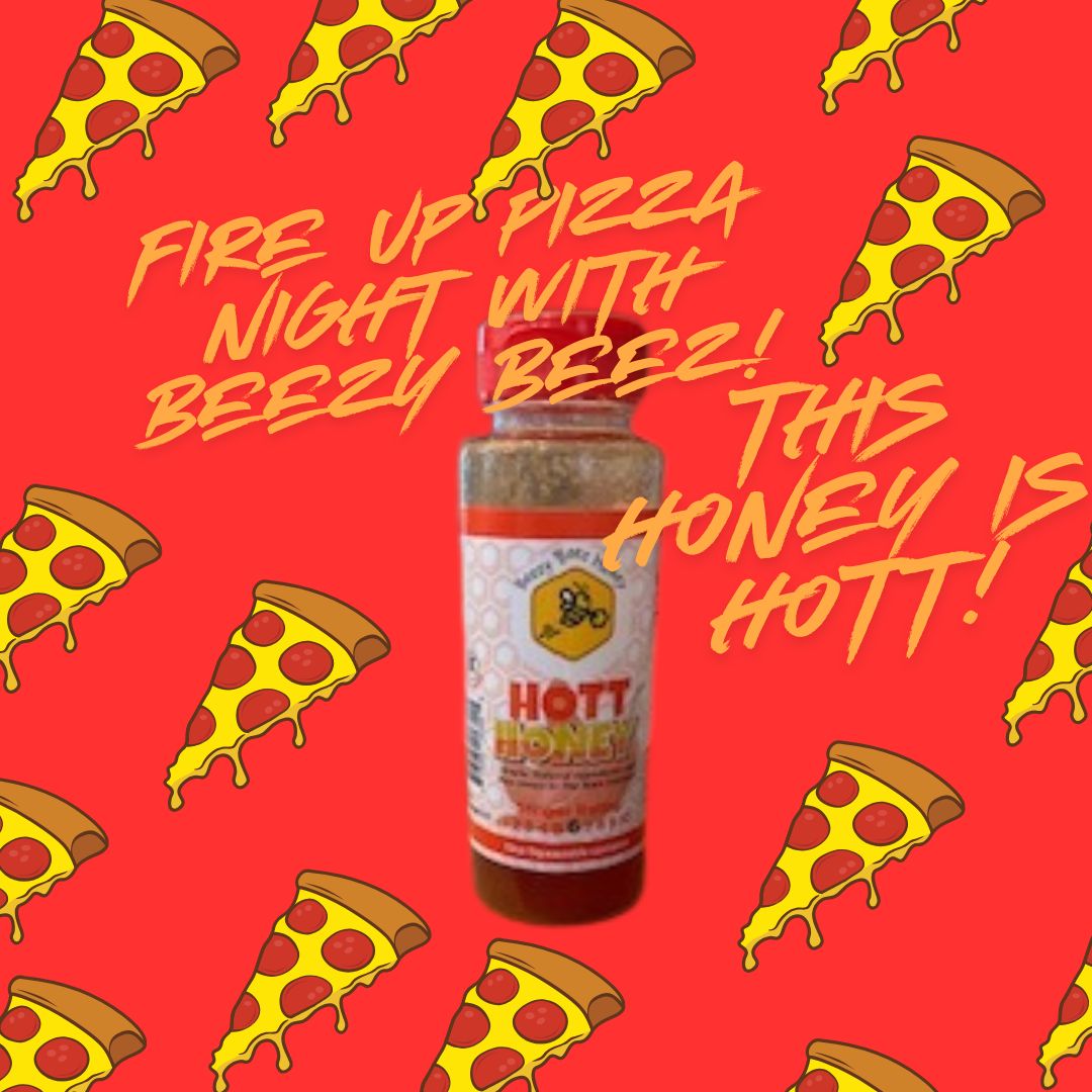 Add Beezy Beez to Pizza Night When You try Beezy Beez Hott Honey! – BZB ...